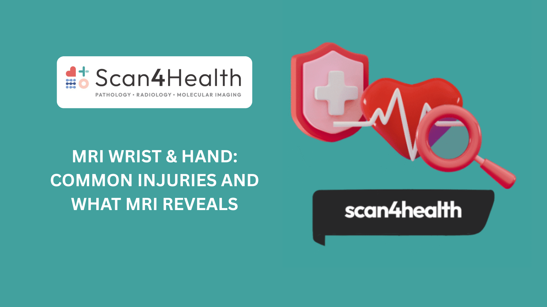 MRI Wrist & Hand: Common Injuries and What MRI Reveals - Scan4Health ...